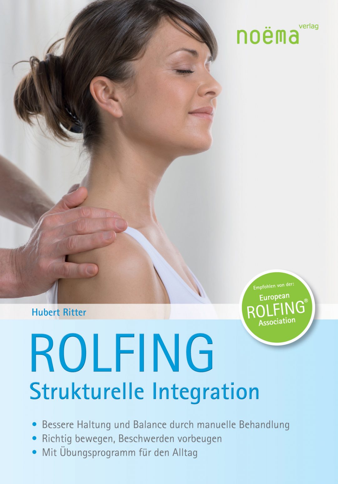 Rolfing – einfach erklärt | rolfing-ritter.de